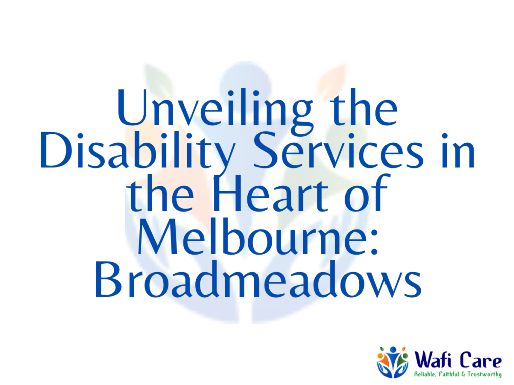 6. Unveiling the Disability Services in the Heart of Melbourne ...